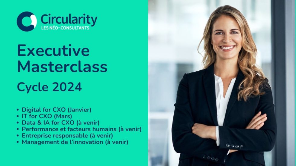 Circularity lance son cycle 2024 d'Executive Masterclass